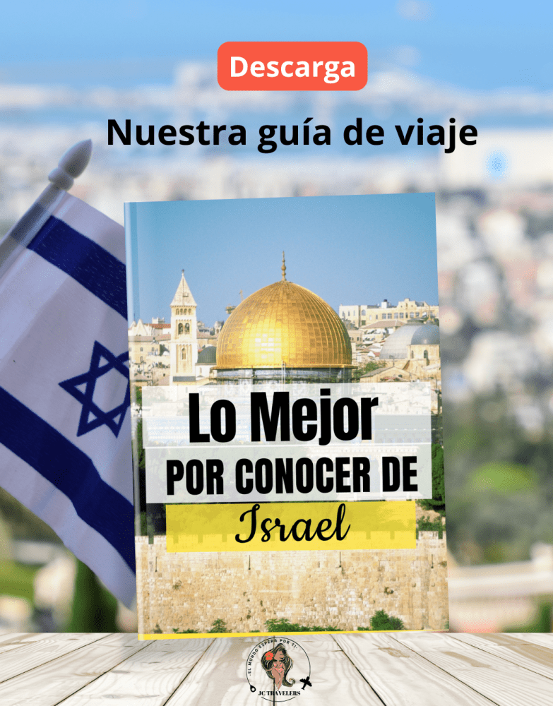 Descarga tu Guía lo mejor por conocer de Israel - JC TRAVELER